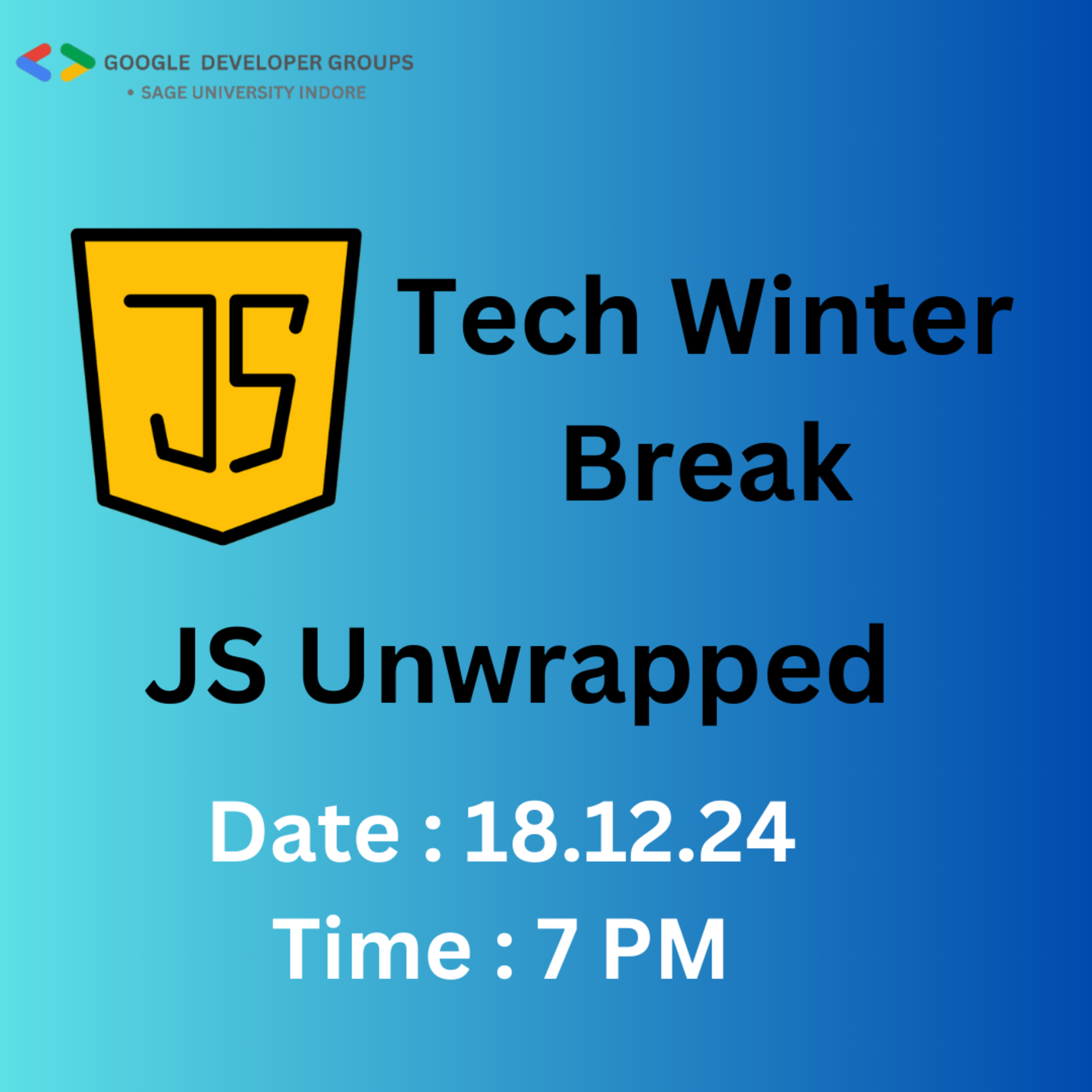 See Tech Winter break - GDG On Campus Sage University Indore at Google Developer Groups GDG on ...